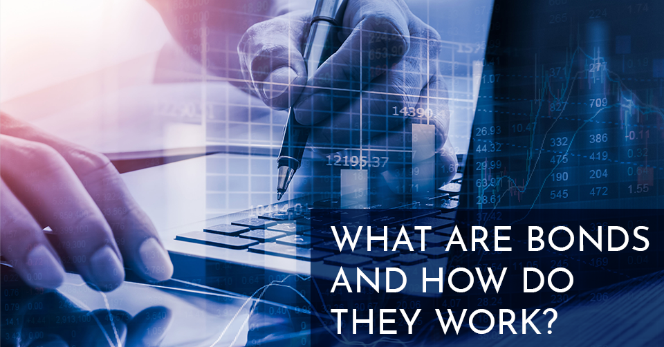 What are Bonds and How do they Work? Business Tips Blog