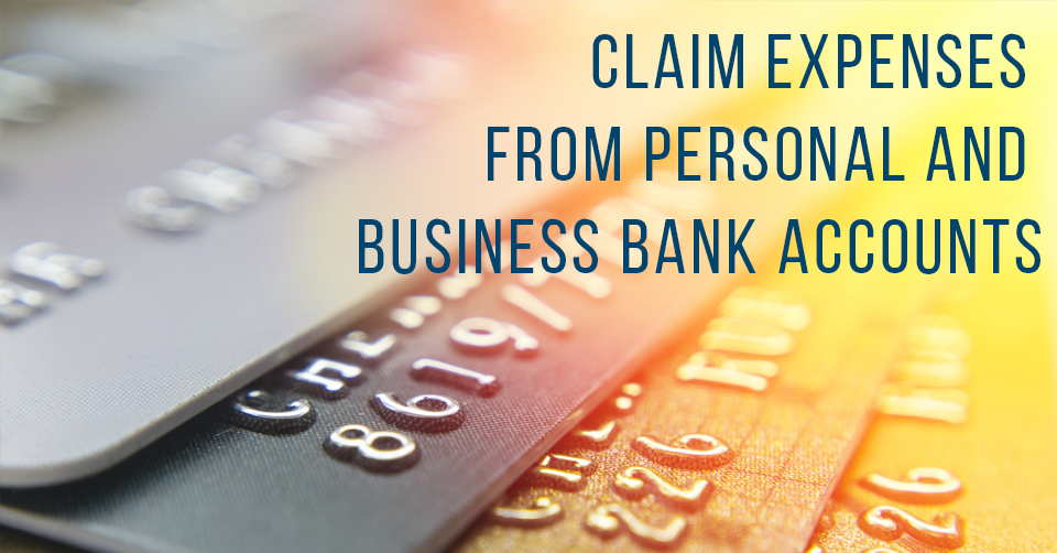 Claim Expenses from Personal and Business Bank Accounts